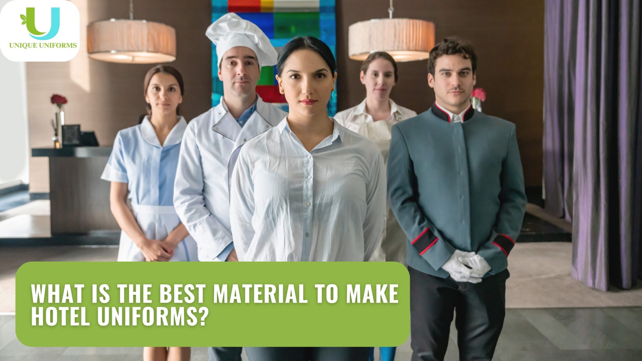 What is the best material to make hotel uniform? - Unique Uniforms